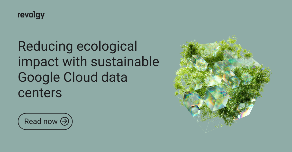 Reducing ecological impact with sustainable Google Cloud data centers